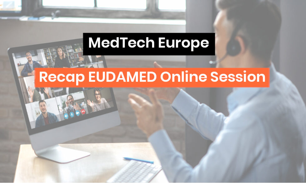 Recap EUDAMED Online Session - MedTech Europe | 1WorldSync